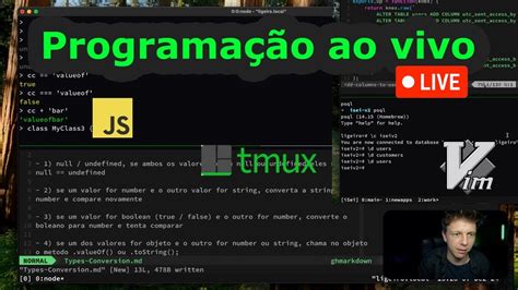 Programação Ao Vivo Com Um Dev 10x Vim Tmux Issues Git Github Youtube