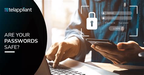 Are Your Passwords Safe Enough For 2021 Telappliant