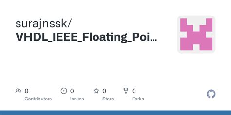github surajnssk vhdl ieee floating point adder verification project
