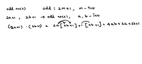 SOLVED: prove that the product of 2 odd natural numbers is odd