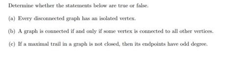 solved determine whether the statements below are true or