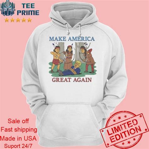 Original Make America Great Again Native Americans T Shirt Hoodie