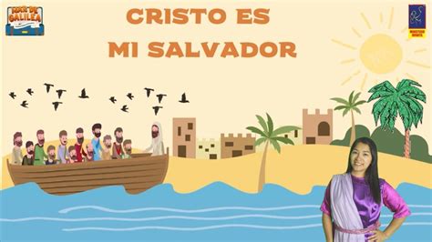 CRISTO ES MI SALVADOR Un Viaje Por El Mar De Galilea ECV 2023
