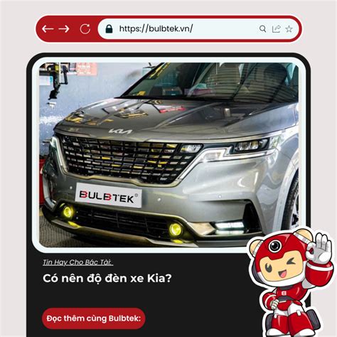 Có Nên độ đèn Xe Kia Bulbtekvn