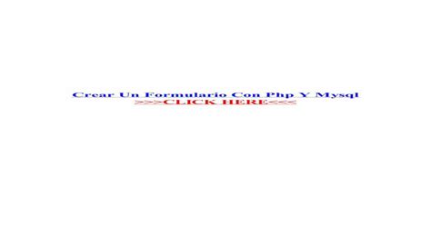 crear un formulario con php y mysql · hacia una base de datos mysql el