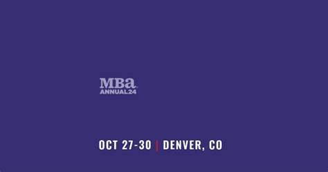 Mortgage Bankers Association On Linkedin Mbaannual24