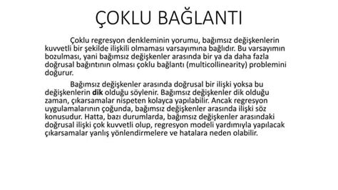 Regresyonda Çoklu Bağlantı Multicollinearity Probleminin Temel Bileşenler Analizi Principal