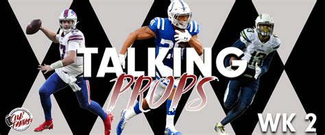 Talking Props Week 2 Nfl Player Props