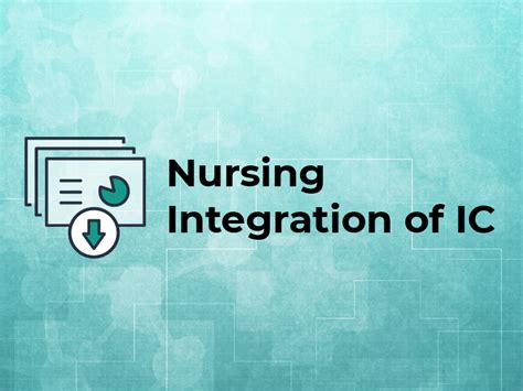 Nursing Integration Of Ici Cco