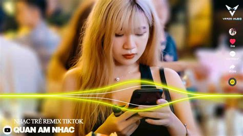 VIỆT MIX 2023 Top Những Bản Nhac Trẻ Remix Căng Đét Hay Nhất 2023