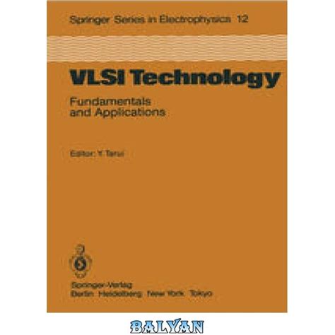 خرید و قیمت دانلود کتاب Vlsi Technology Fundamentals And Applications