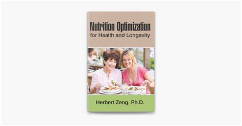 Nutrition Optimization For Health And Longevity On Apple Books