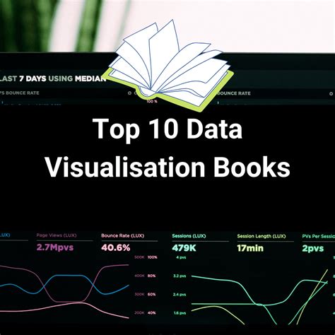 Top 10 Data Visualisation Books Just Understanding Data