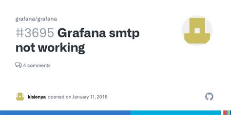 grafana smtp not working · issue 3695 · grafana grafana · github