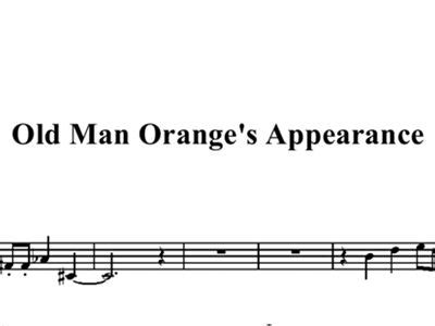 Old Man Oranges Appearance 钢琴谱 歌谱 简谱 五线谱