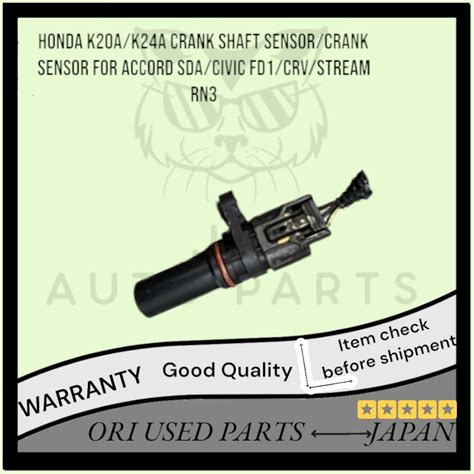 Honda K A K A Crank Shaft Sensor Crank Sensor For Accord SDA Civic FD CRV Stream RN Shopee