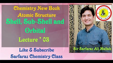 Shell Sub Shell And Orbital Lecture 03 Youtube