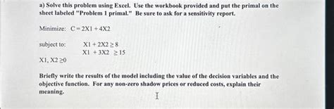 Solved A Solve This Problem Using Excel Use The Workbook