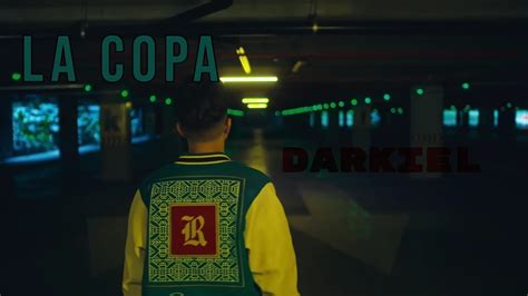 Darkiel La Copa Vídeo Lyric Letra Oficial Youtube