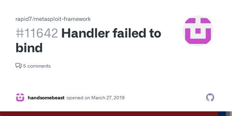 Handler Failed To Bind · Issue 11642 · Rapid7metasploit Framework