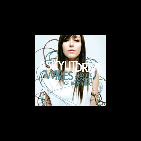 ‎wires And The Concept Of Breathing By A Skylit Drive On Apple Music