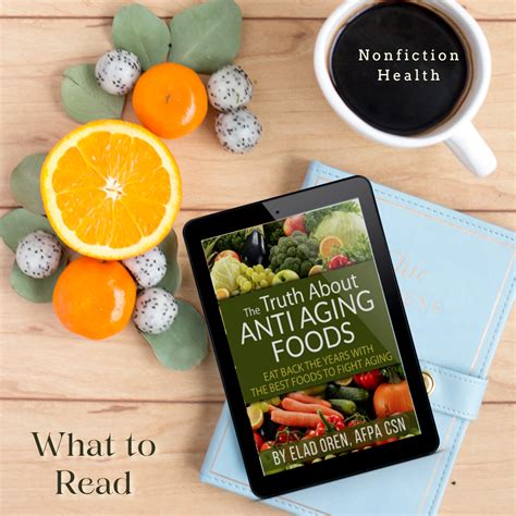 The Truth About Anti Aging Foods The Faerie Review