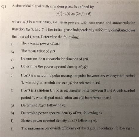 Solved Q1 A Sinusoidal Signal With A Random Phase Is Defined