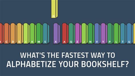 What S The Fastest Way To Alphabetize Your Bookshelf Open Culture