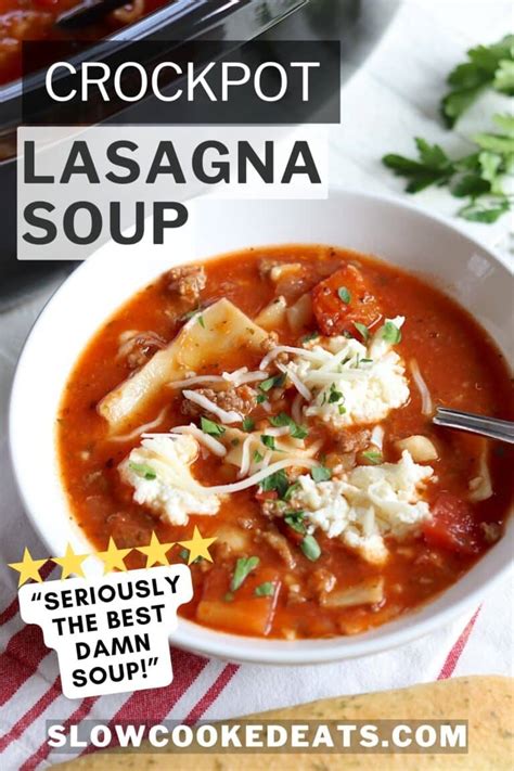Best Crockpot Lasagna Soup Recipe Slow Cooked Eats