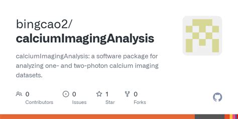 Github Bingcao2calciumimaginganalysis Calciumimaginganalysis A Software Package For