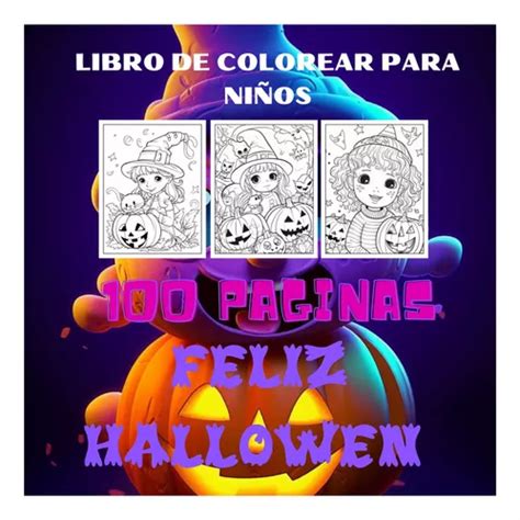100 Paginas Para Colorear Formato Digital Feliz Hallowen Meses Sin