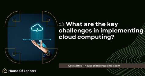 ☁️ What Are The Key Challenges In Implementing Cloud Computing
