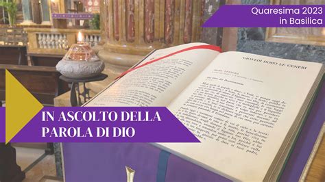 Quaresima In Ascolto Della Parola Di Dio Lectio Divina E Catechesi
