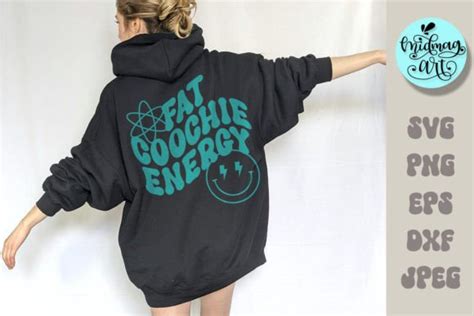 Fat Coochie Energy Svg Graphic By Midmagart · Creative Fabrica