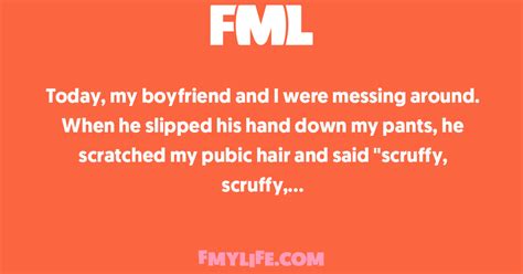 Intimacy Today My Boyfriend And I Were Messing Around When He Slipped FML