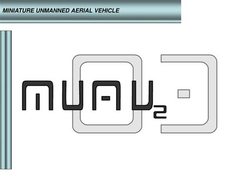 Ppt Miniature Unmanned Aerial Vehicle Powerpoint Presentation Free