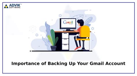The Importance Of Backing Up Your Gmail Account Updated 2024