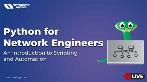 Python For Network Engineers An Introduction To Scripting And