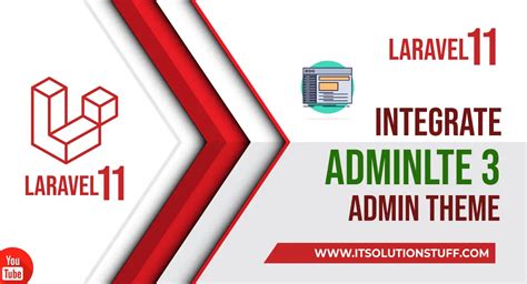 How To Integrate Adminlte 3 In Laravel 11