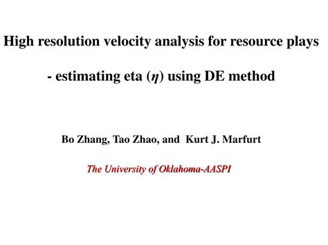 Ppt High Resolution Velocity Analysis For Resource Plays Estimating
