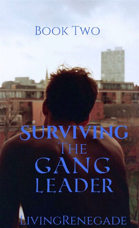Marrying The Gang Leader Sequel Wattpad