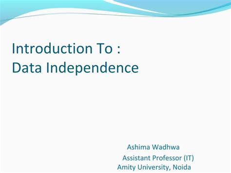 Data Independence Ppt