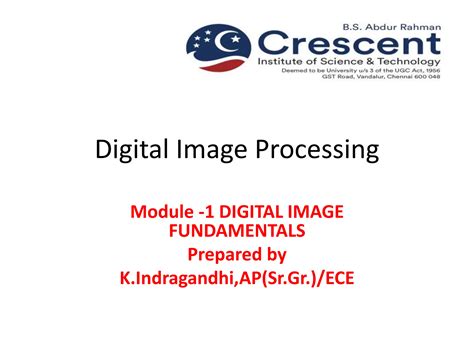 Digital Image Processing Cresent Ppt Slides Ppt