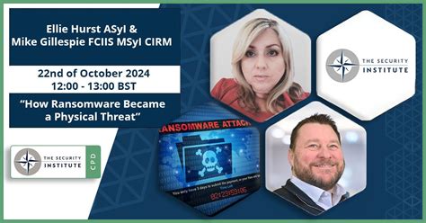 Webinar Ransomware Professionaldevelopment Cpd The Security Institute