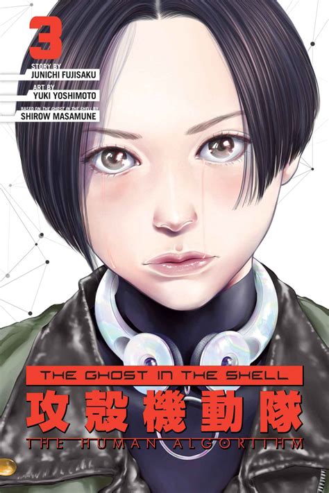 The Ghost In The Shell The Human Algorithm Volume 3