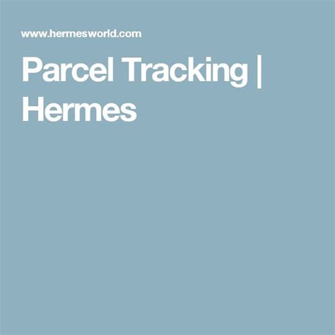 Hermes Tracking