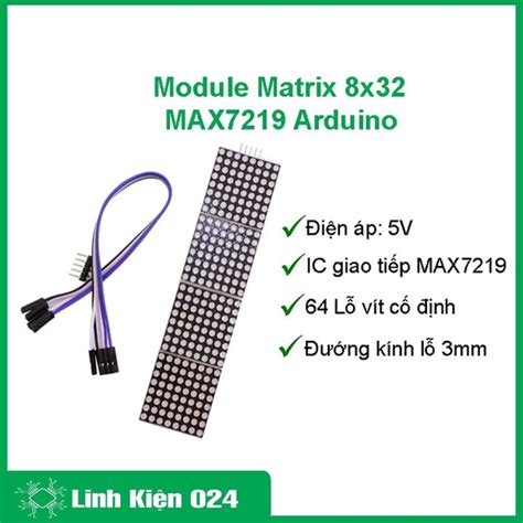 module matrix 8x32 max7219 arduino chất lượng cao k5b11
