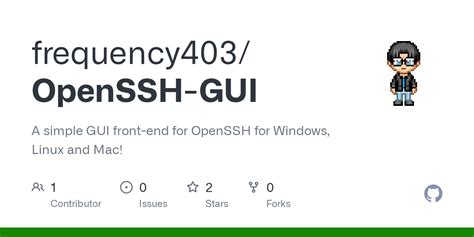 GitHub Frequency403 OpenSSH GUI A Simple GUI Front End For OpenSSH