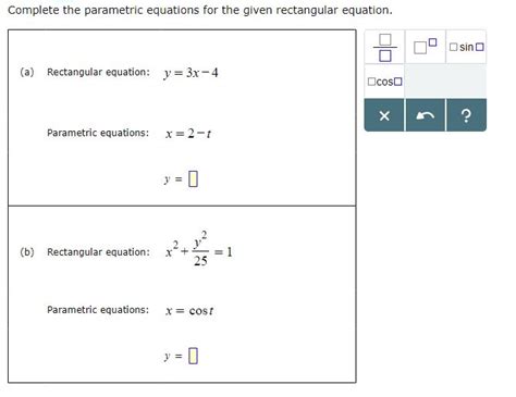 Solved Complete The Parametric Equations For The Given Chegg