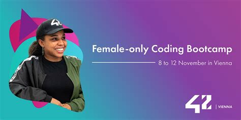 join our 5 day coding bootcamp for women 42 vienna wien 8 november